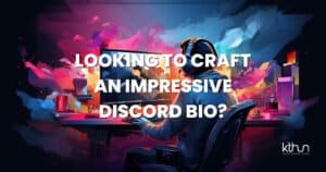 70+ Discord Bio Ideas - Make Your Profile Stand Out! - Kristoffer Thun