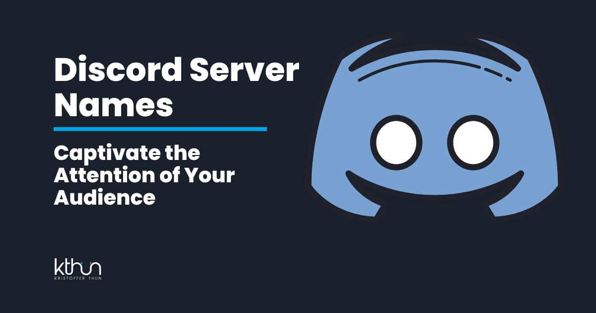 270+ Discord Server Names Ideas - Kristoffer Thun
